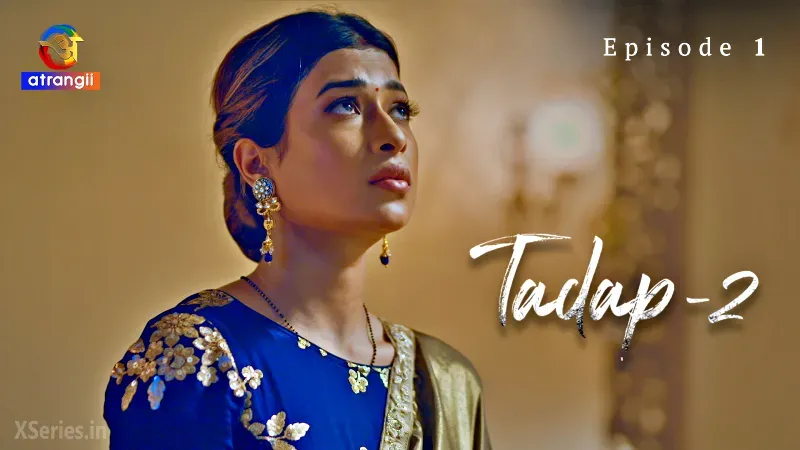 Tadap Season 2 Episode 1 Watch Online » RedMaal